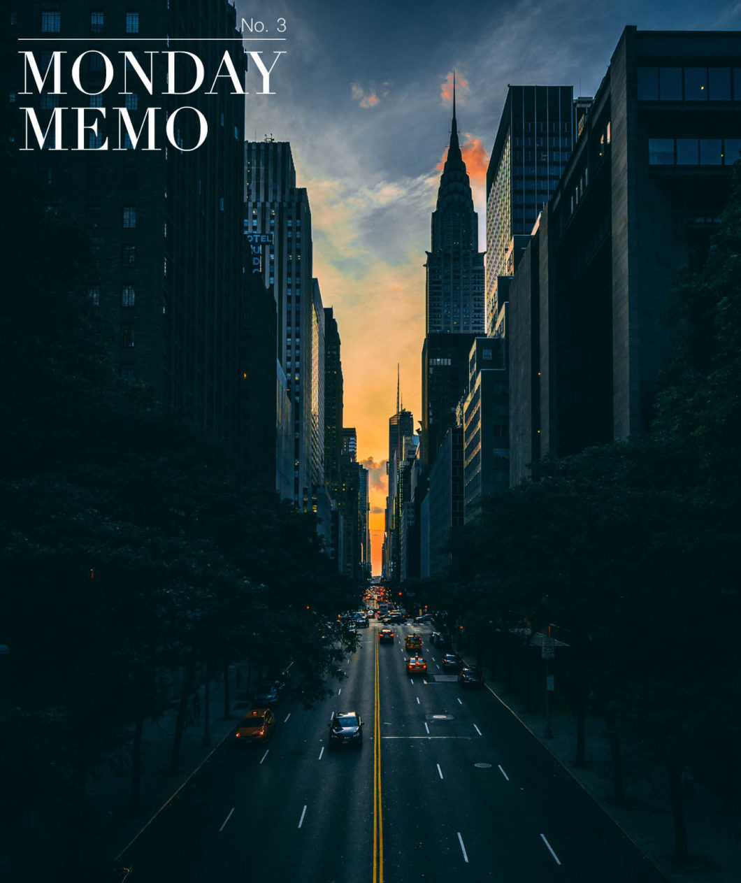 Monday Memo No. 3 - MEMORANDUM | NYC Fashion & Lifestyle Blog for the ...